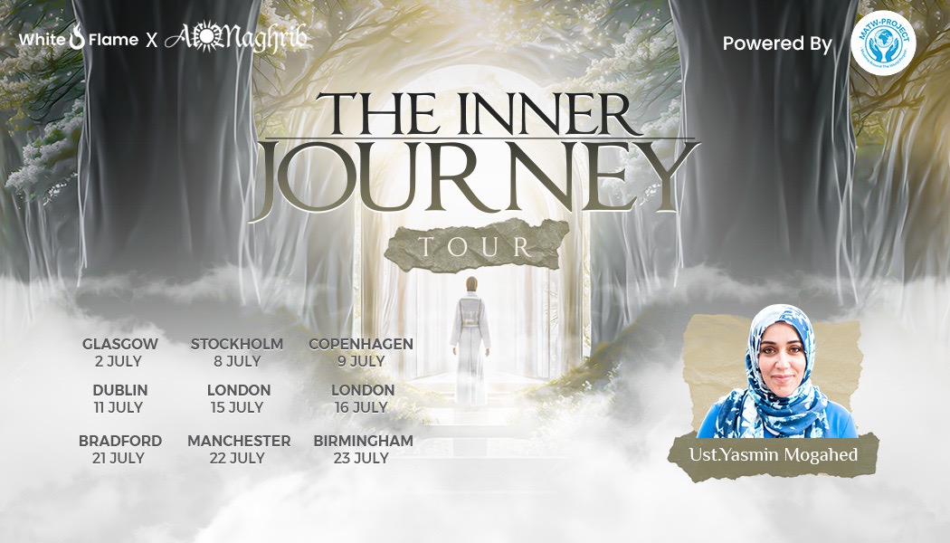 The Inner Journey - UK & EUROPE TOUR - Yasmin Mogahed